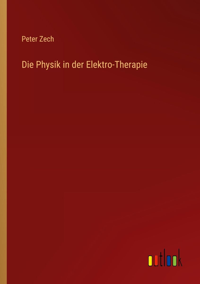"Die Physik in der Elektro-Therapie" online kaufen