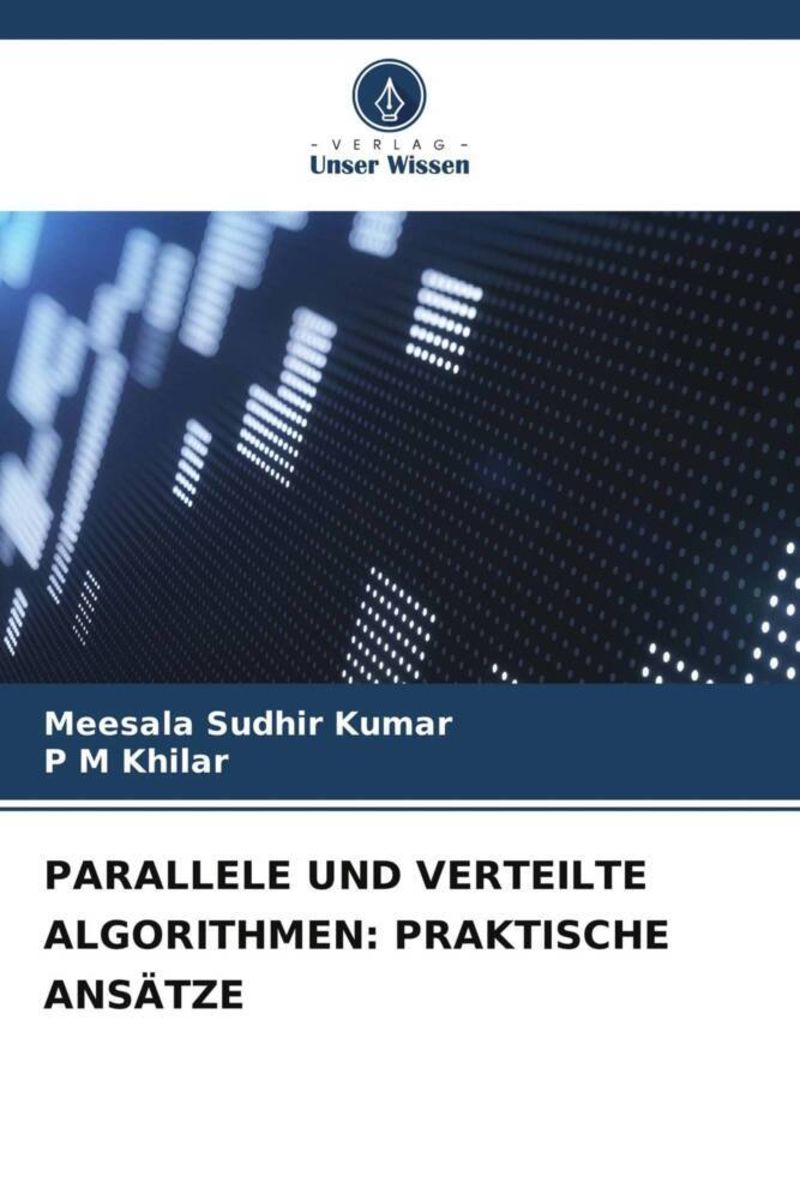 'Parallele und Verteilte Algorithmen: Praktische Ansätze' von 'Meesala Sudhir Kumar' - Buch ...