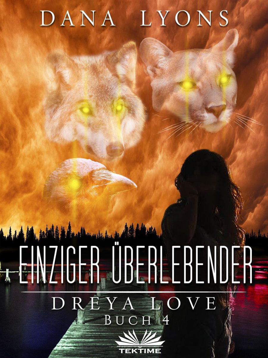 'Einziger Überlebender' von 'Dana Lyons' - eBook