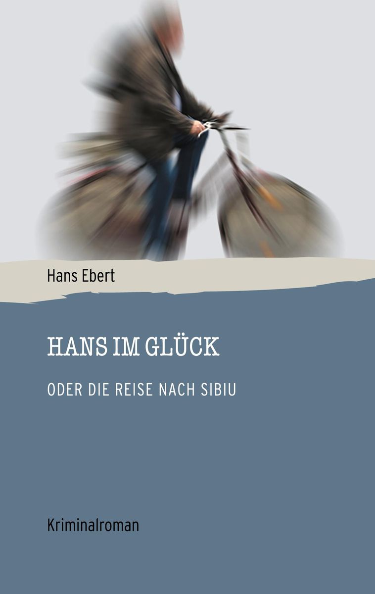 'Hans im Glück' von 'Hans Ebert' - Buch - '978-3-7407-8367-9'