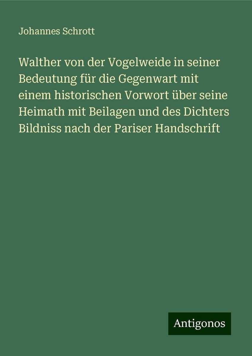 Walther von der Vogelweide in seiner Bedeutung für die Gegenwart mit ...