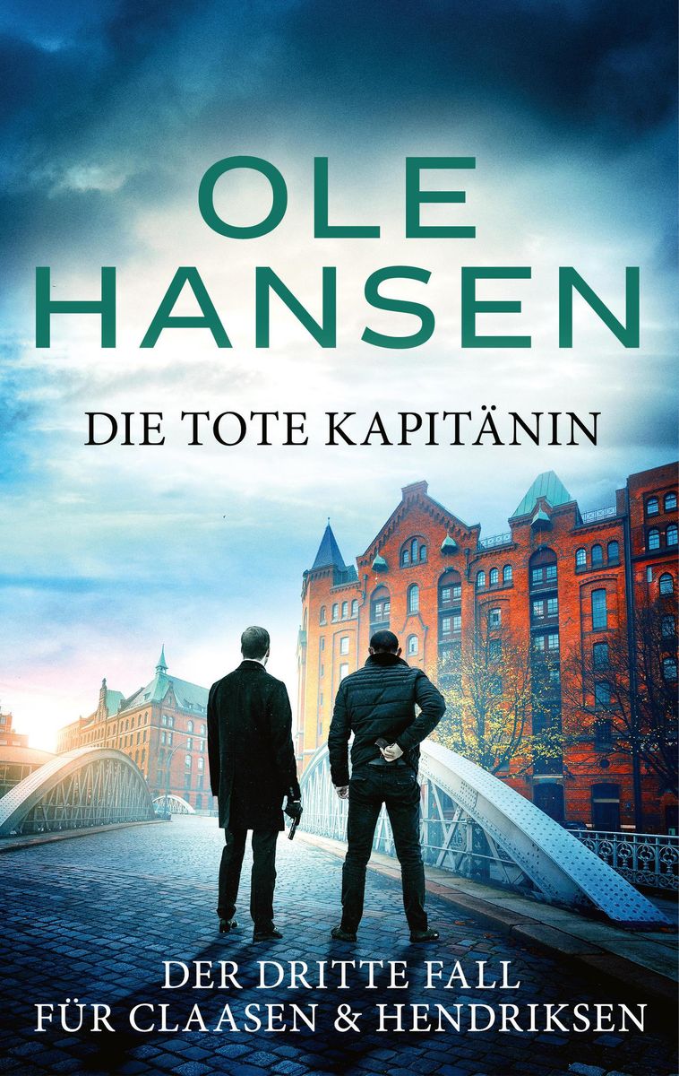 'Die tote Kapitänin (Nur bei uns!)' von 'Ole Hansen' - eBook