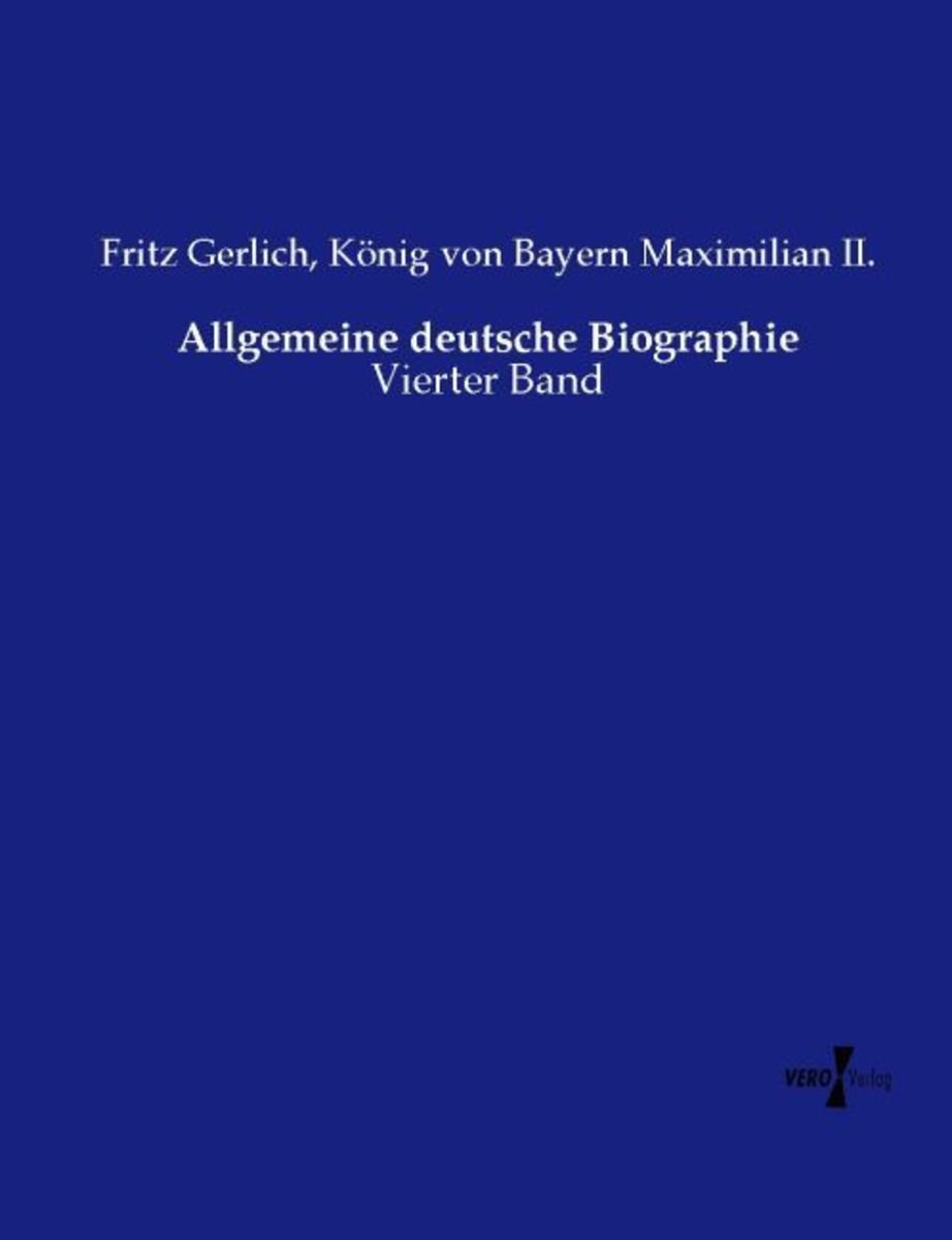 'Allgemeine deutsche Biographie' von 'Fritz Gerlich' - Buch - '978-3 ...