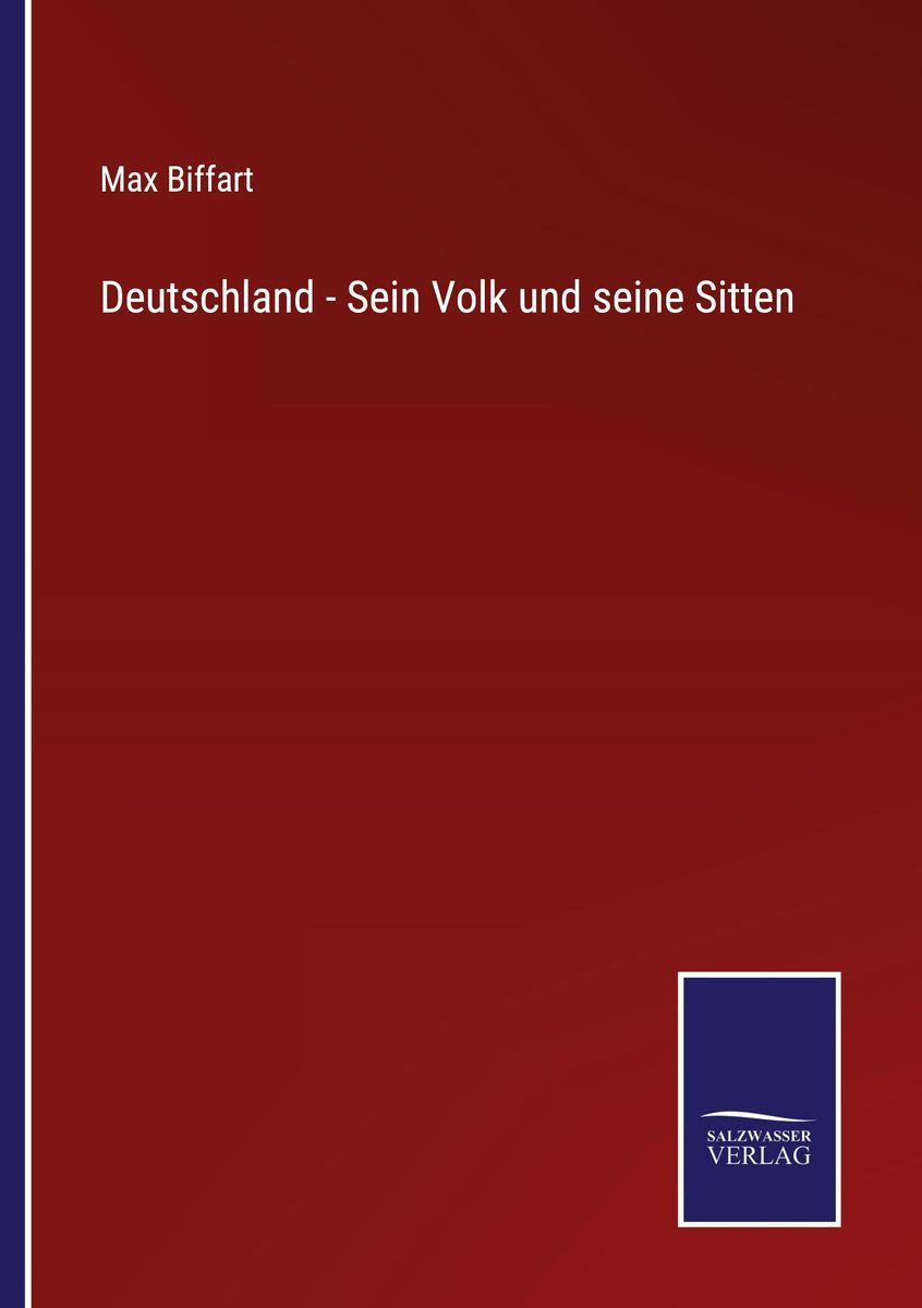 "Deutschland - Sein Volk und seine Sitten" online kaufen