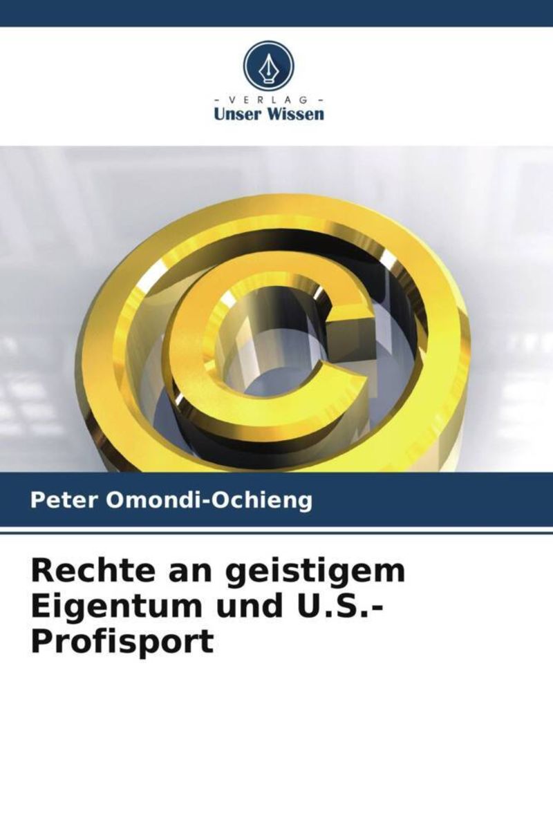 "Rechte an geistigem Eigentum und U.S.-Profisport" online kaufen