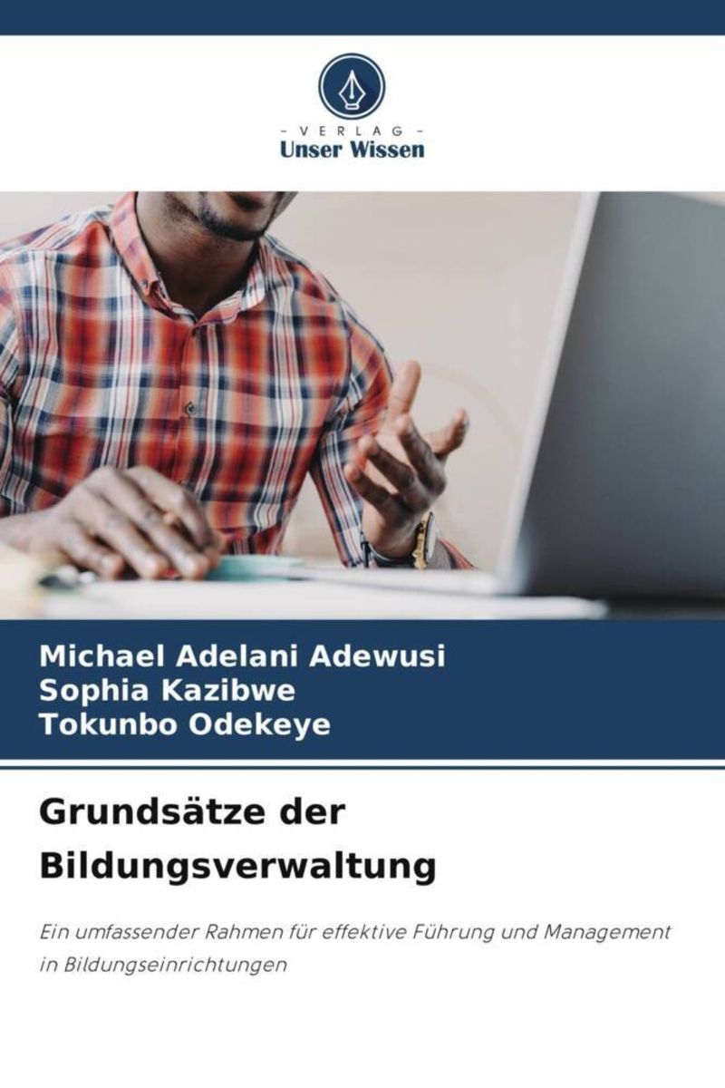 'Grundsätze der Bildungsverwaltung' von 'Michael Adelani Adewusi ...