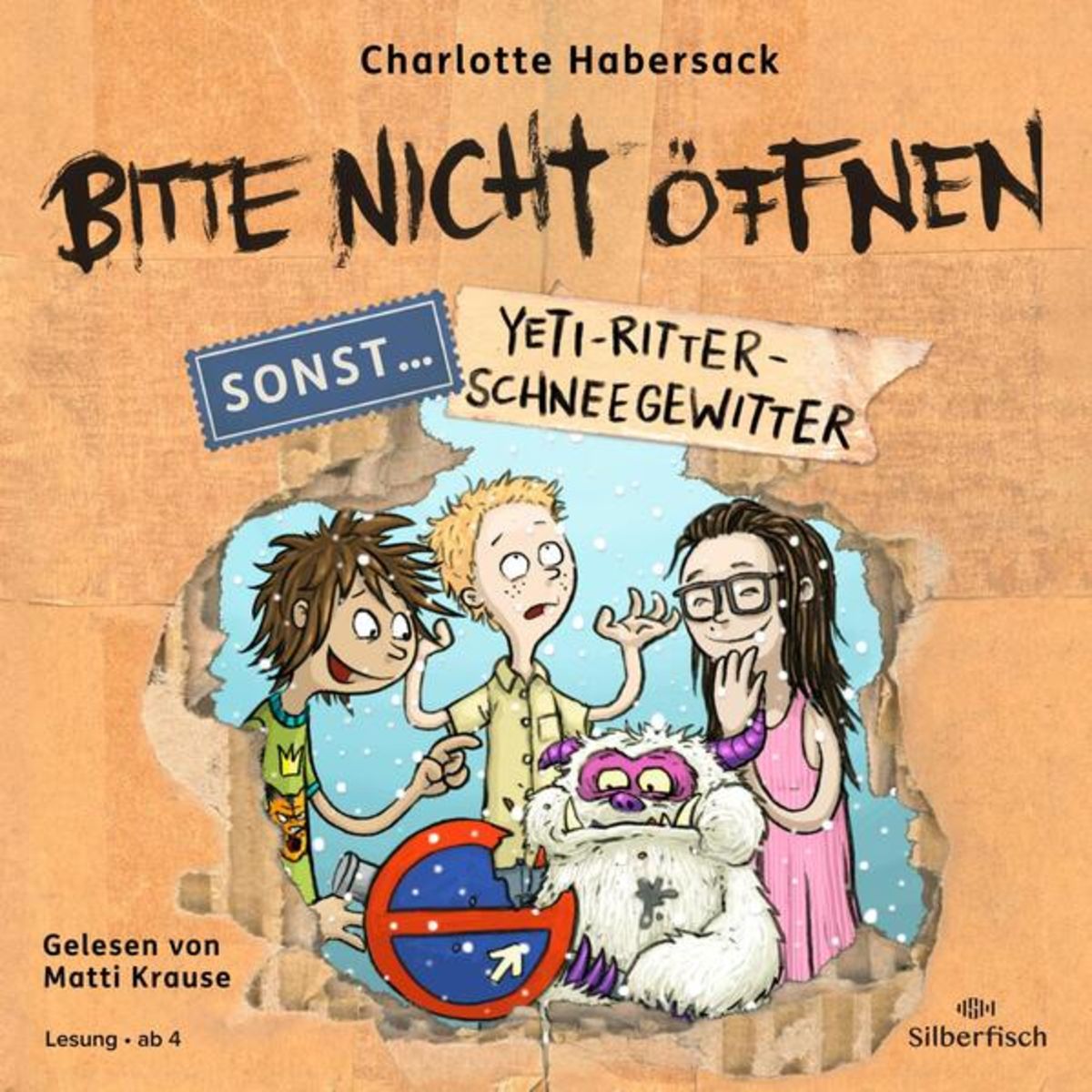 'Bitte nicht öffnen, sonst ... 1: Yeti-Ritter-Schneegewitter' von ...