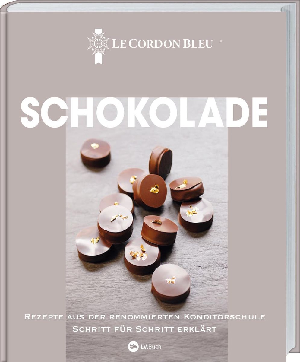 'Schokolade' von 'Le Cordon Bleu' - Buch - '978-3-7843-5751-5'