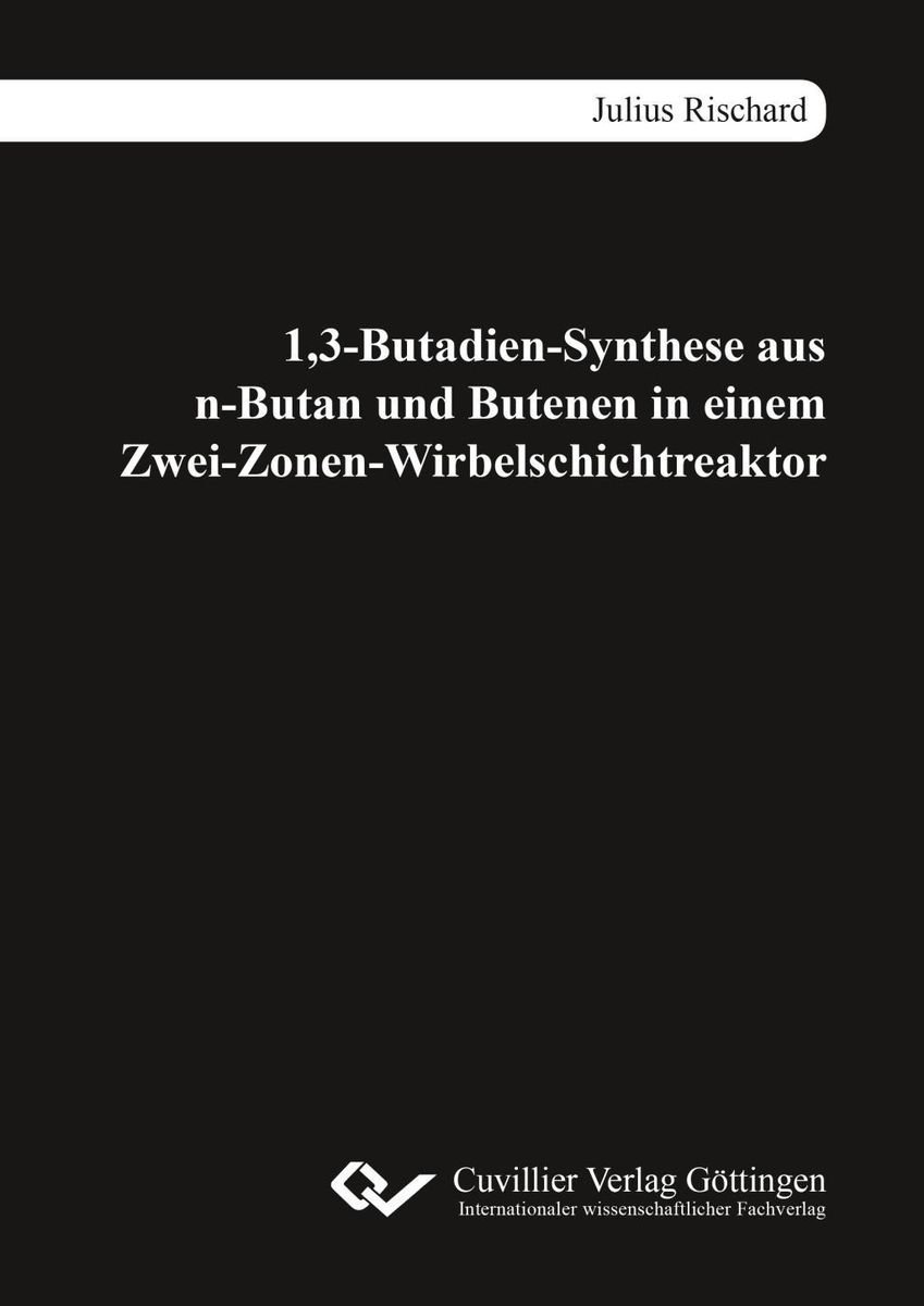 "1,3-Butadien-Synthese aus n-Butan und Butenen in einem Zwei-Zonen ...