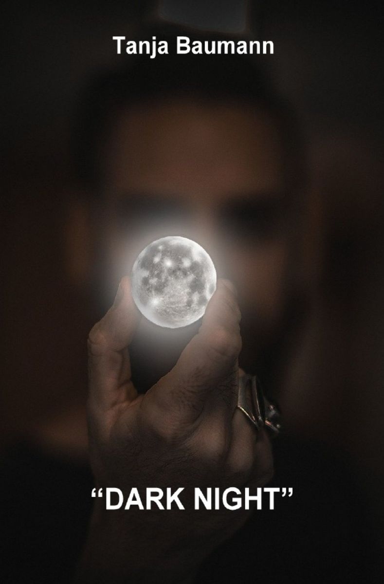 '"dark Night"' von 'Tanja Baumann' - Buch - '978-3-7565-4700-5'
