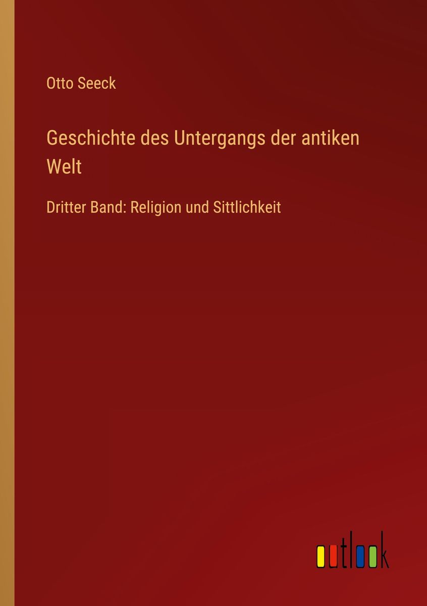 "Geschichte des Untergangs der antiken Welt" online kaufen
