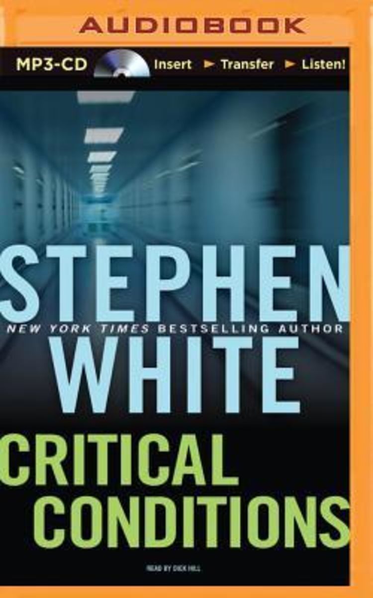 'Critical Conditions' von 'Stephen White' - Hörbuch