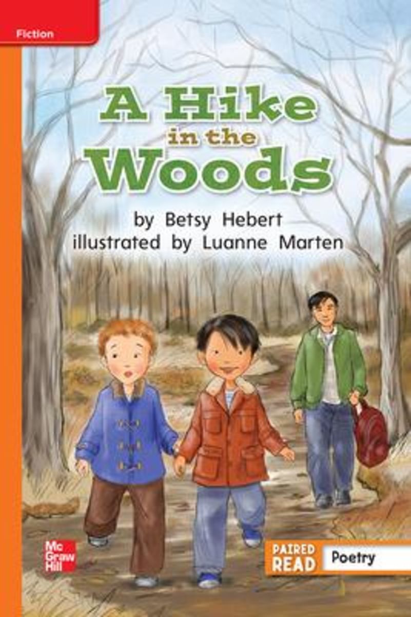 'Reading Wonders Leveled Reader a Hike in the Woods: Approaching Unit 4 Week 5 Grade 2 ...
