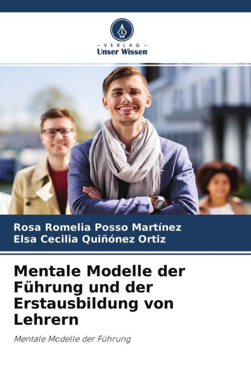 'Mentale Modelle der Führung und der Erstausbildung von Lehrern' von ...