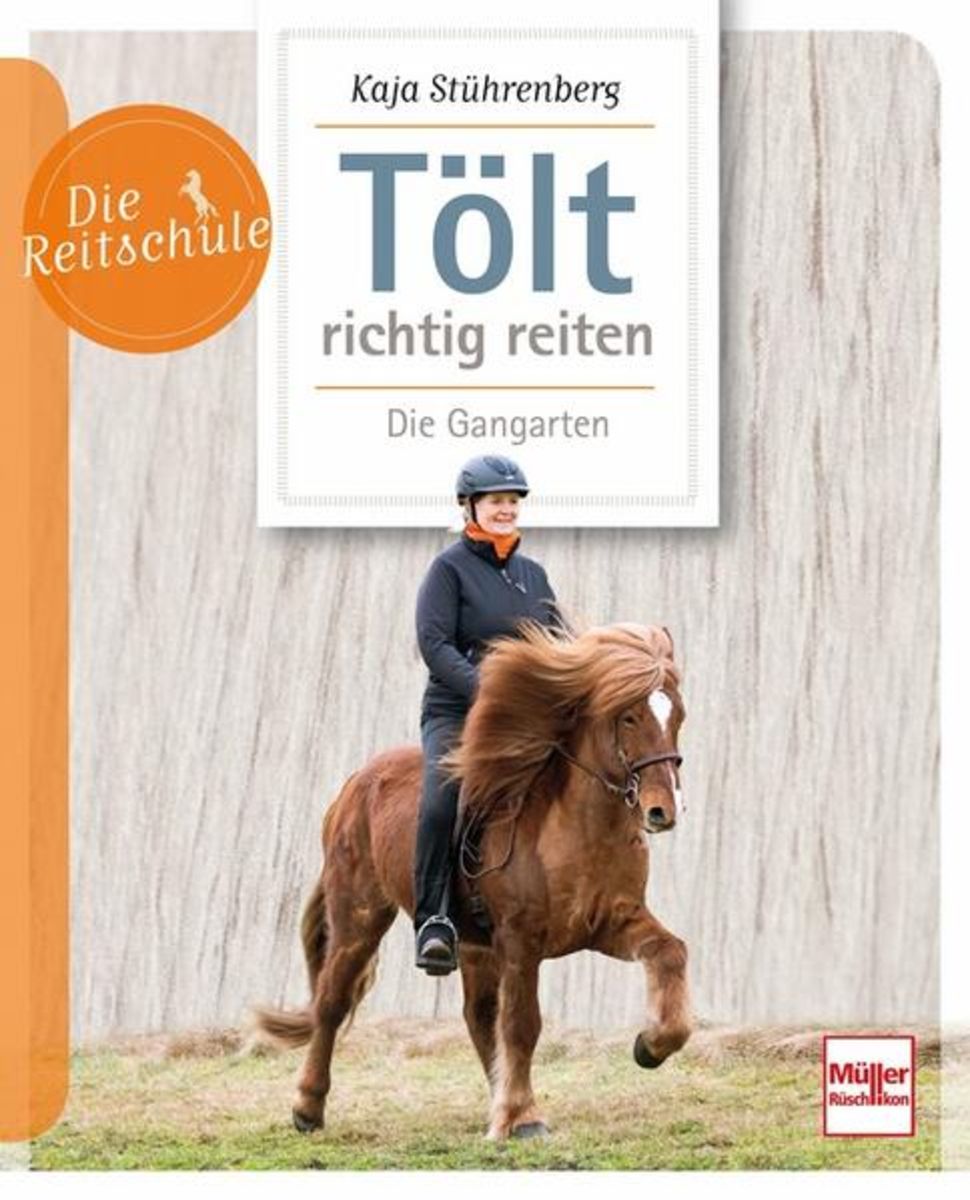 'Tölt richtig reiten' von 'Kaja Stührenberg' - Buch - '978-3-275-02254-0'