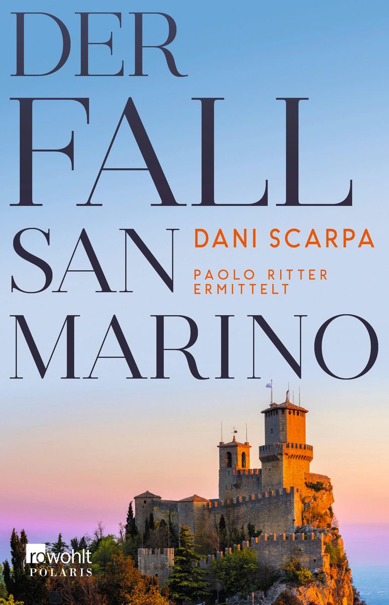 'Der Fall San Marino' von 'Dani Scarpa' - Buch - '978-3-499-01012-5'