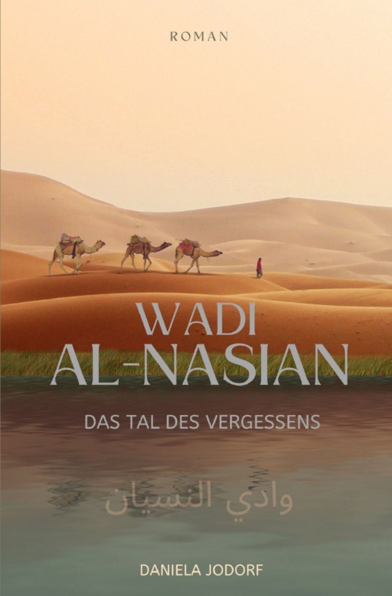 'Wadi al-Nasian' von 'Daniela Jodorf' - Buch - '978-3-7584-2239-3'