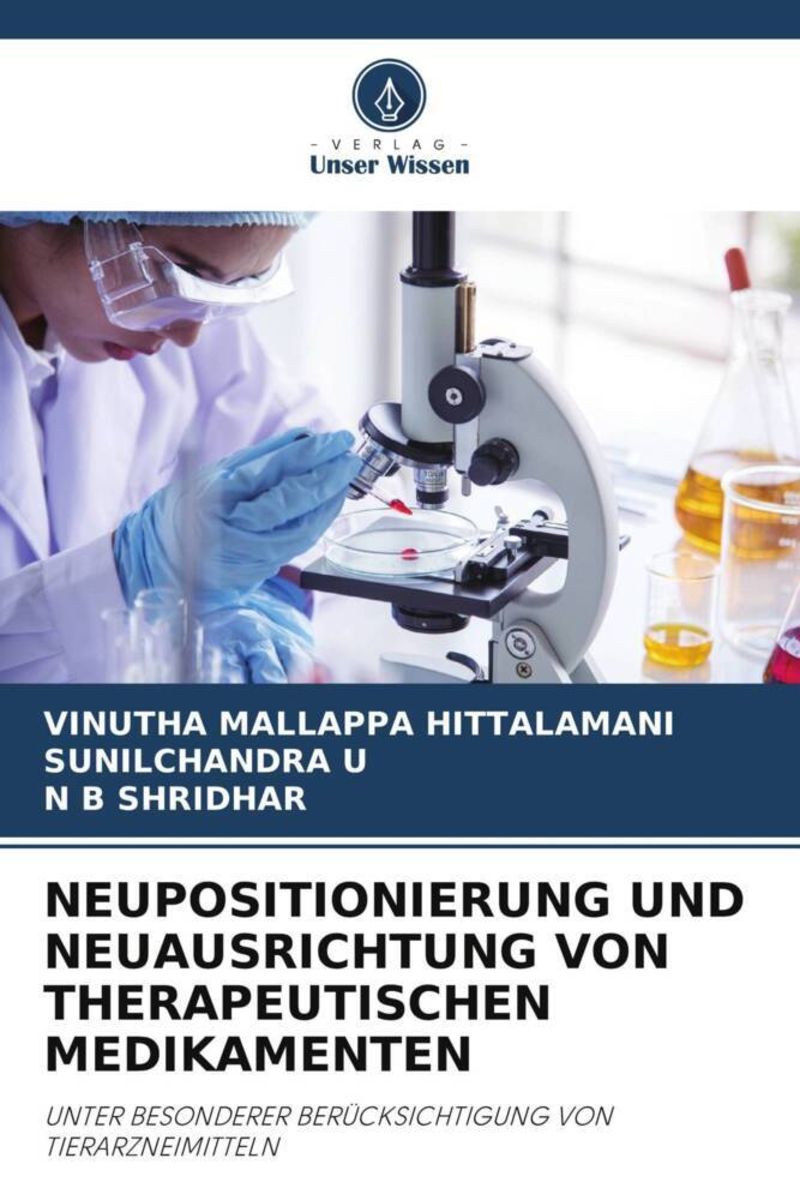 'Neupositionierung und Neuausrichtung von Therapeutischen Medikamenten ...