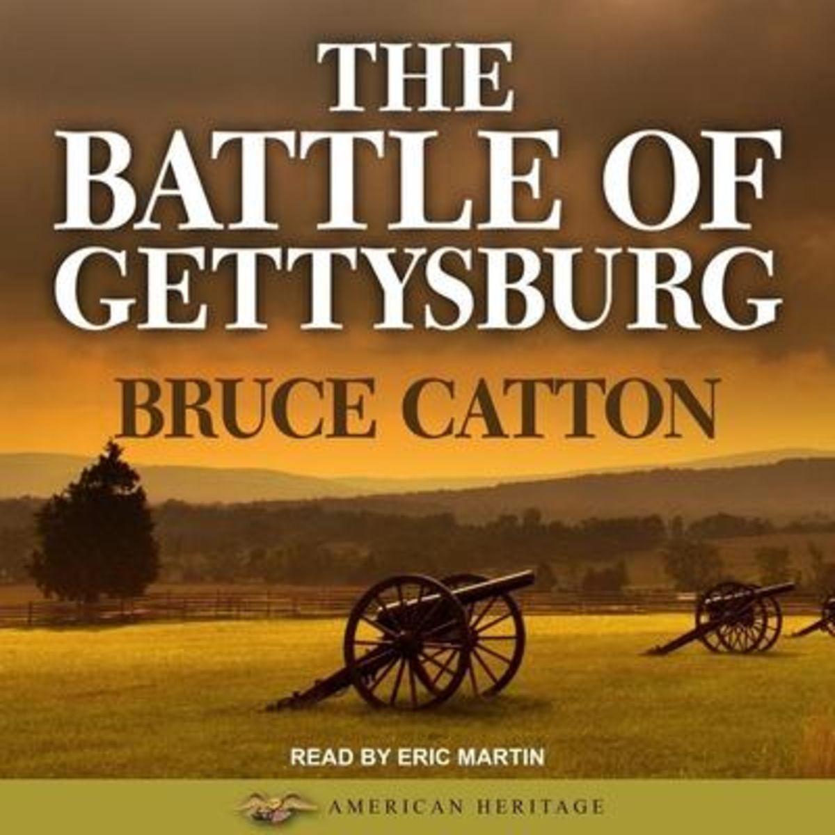 'The Battle of Gettysburg' von 'Bruce Catton' - Hörbuch