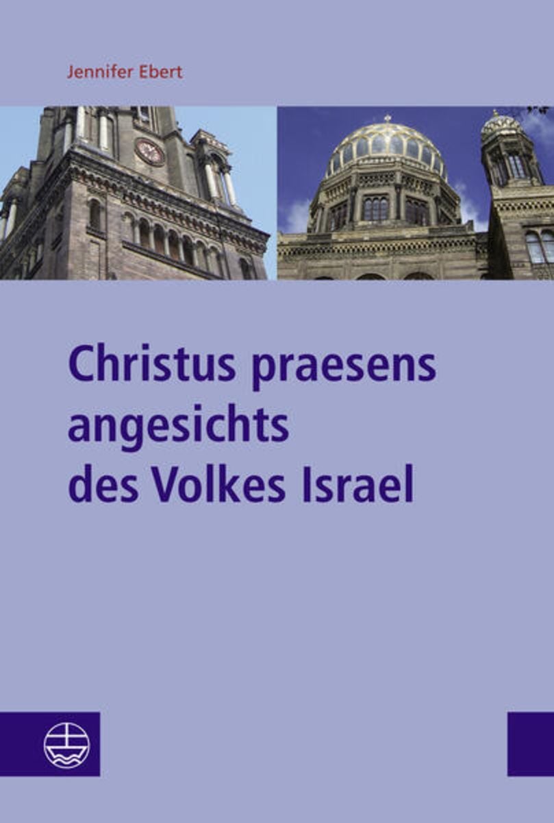 "Christus praesens angesichts des Volkes Israel" online kaufen