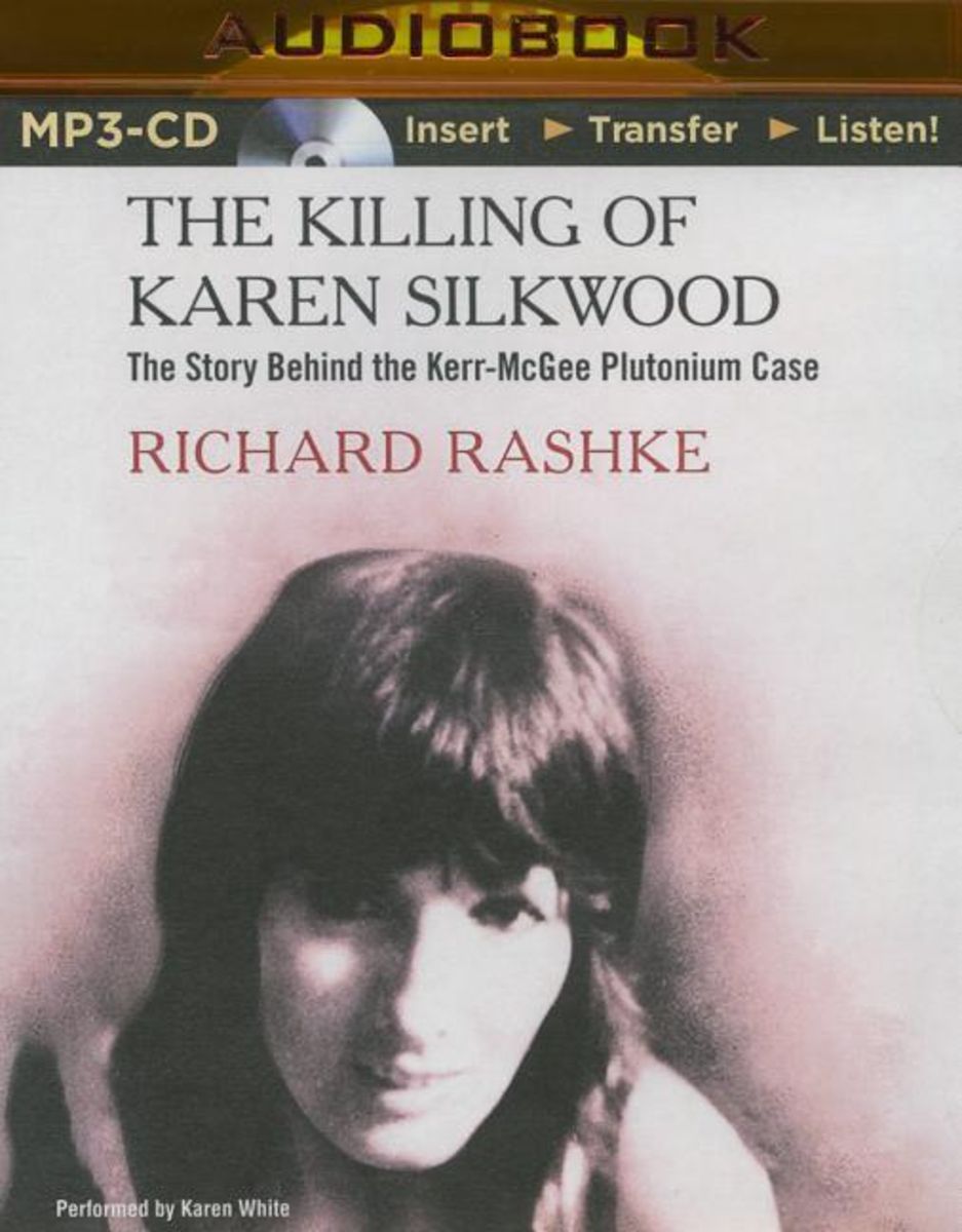 'The Killing of Karen Silkwood: The Story Behind the Kerr-McGee ...