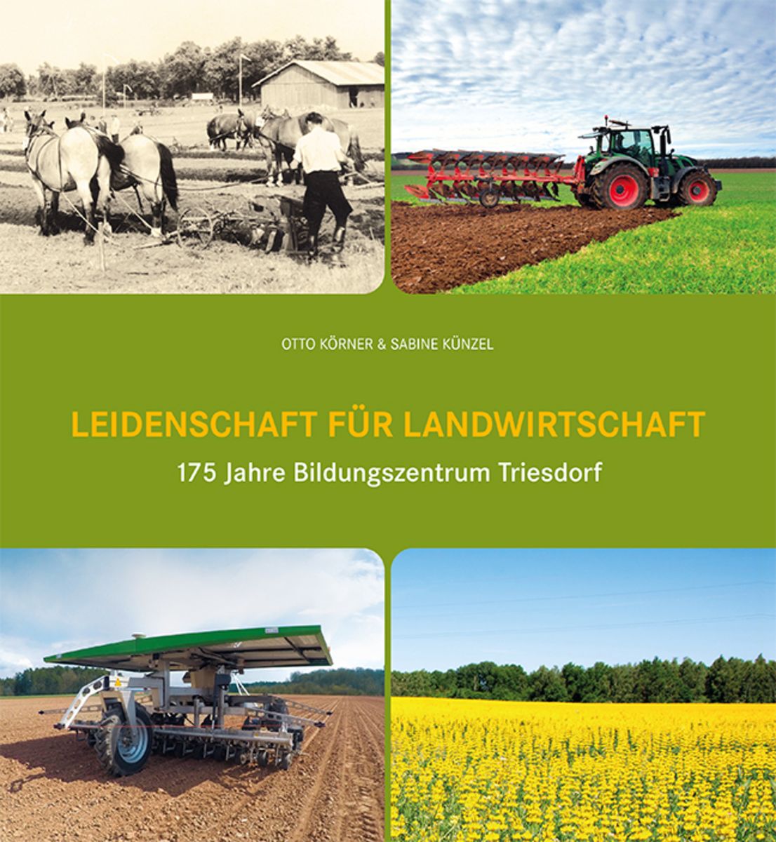 'Leidenschaft für Landwirtschaft' von 'Otto Körner' - Buch - '978-3-946917-44-1'