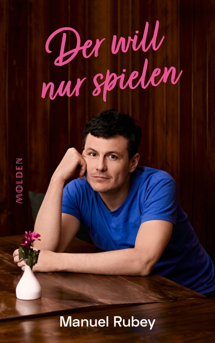 'Der will nur spielen' von 'Manuel Rubey' - Buch - '978-3-222-15095-1'