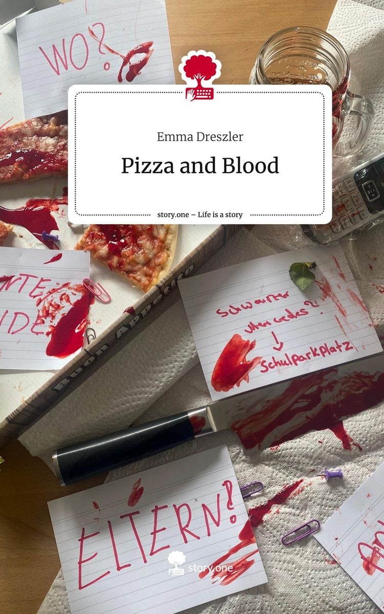 "Pizza and Blood. Life is a Story - story.one" online kaufen