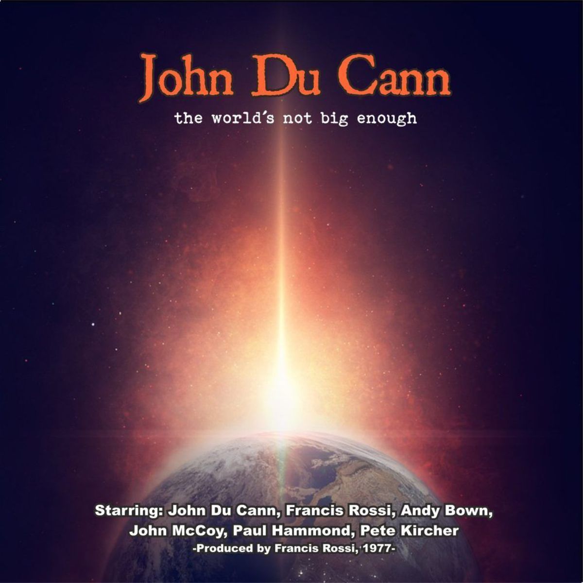 'The World's Not Big Enough, 1 Audio-CD' von 'John Du Cann' auf 'CD ...