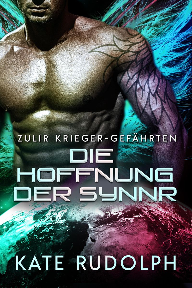 'Die Hoffnung der Synnr' von 'Kate Rudolph' - eBook