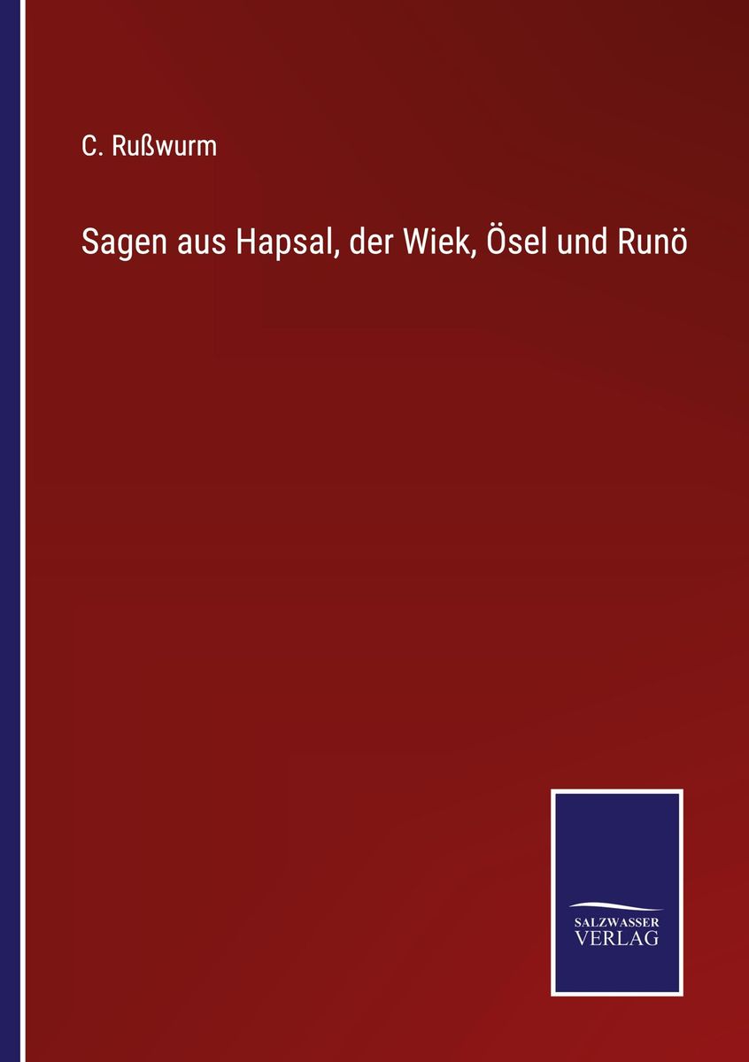 "Sagen aus Hapsal, der Wiek, Ösel und Runö" online kaufen