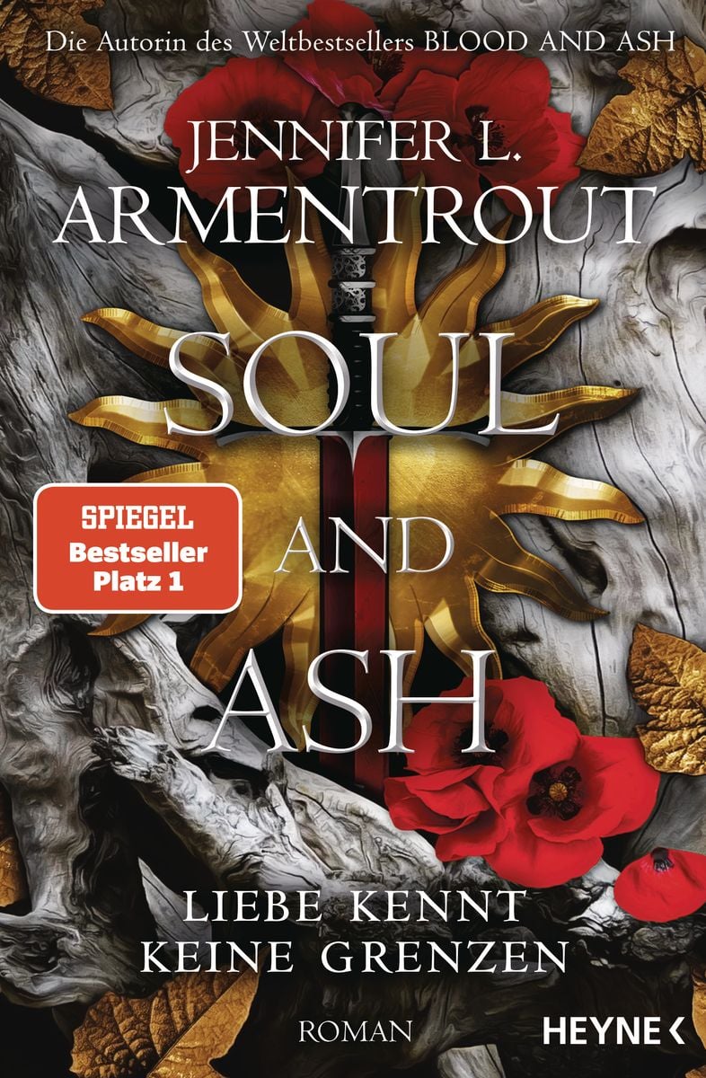 'Soul and Ash – Liebe kennt keine Grenzen' von 'Jennifer L. Armentrout' - Buch - '978-3-453-32316-2'