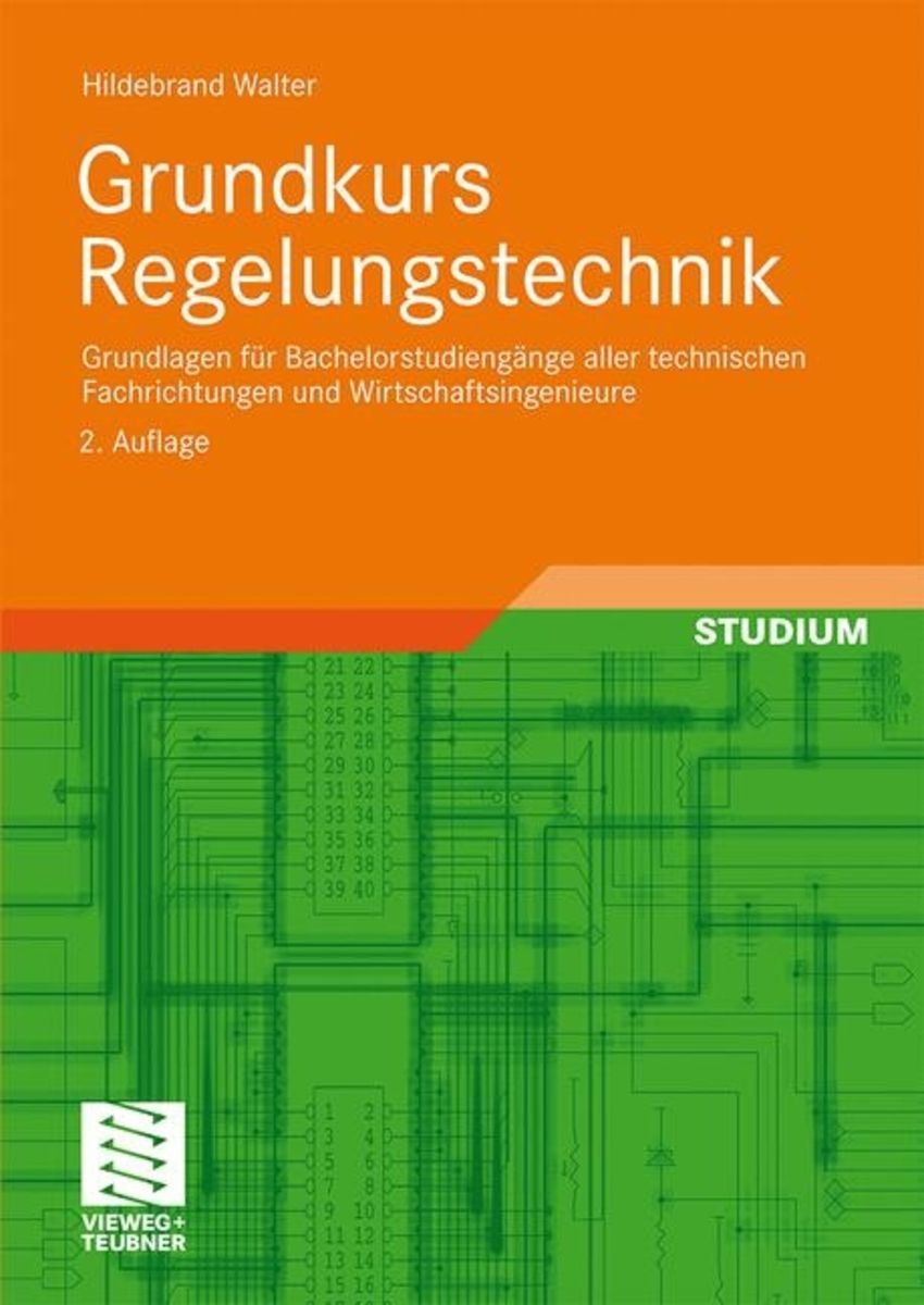 'Grundkurs Regelungstechnik' von 'Hildebrand Walter' - Buch - '978-3-8348-0758-8'