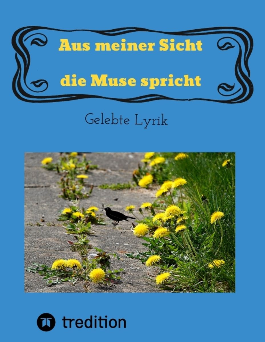 "Aus meiner Sicht die Muse spricht" online kaufen