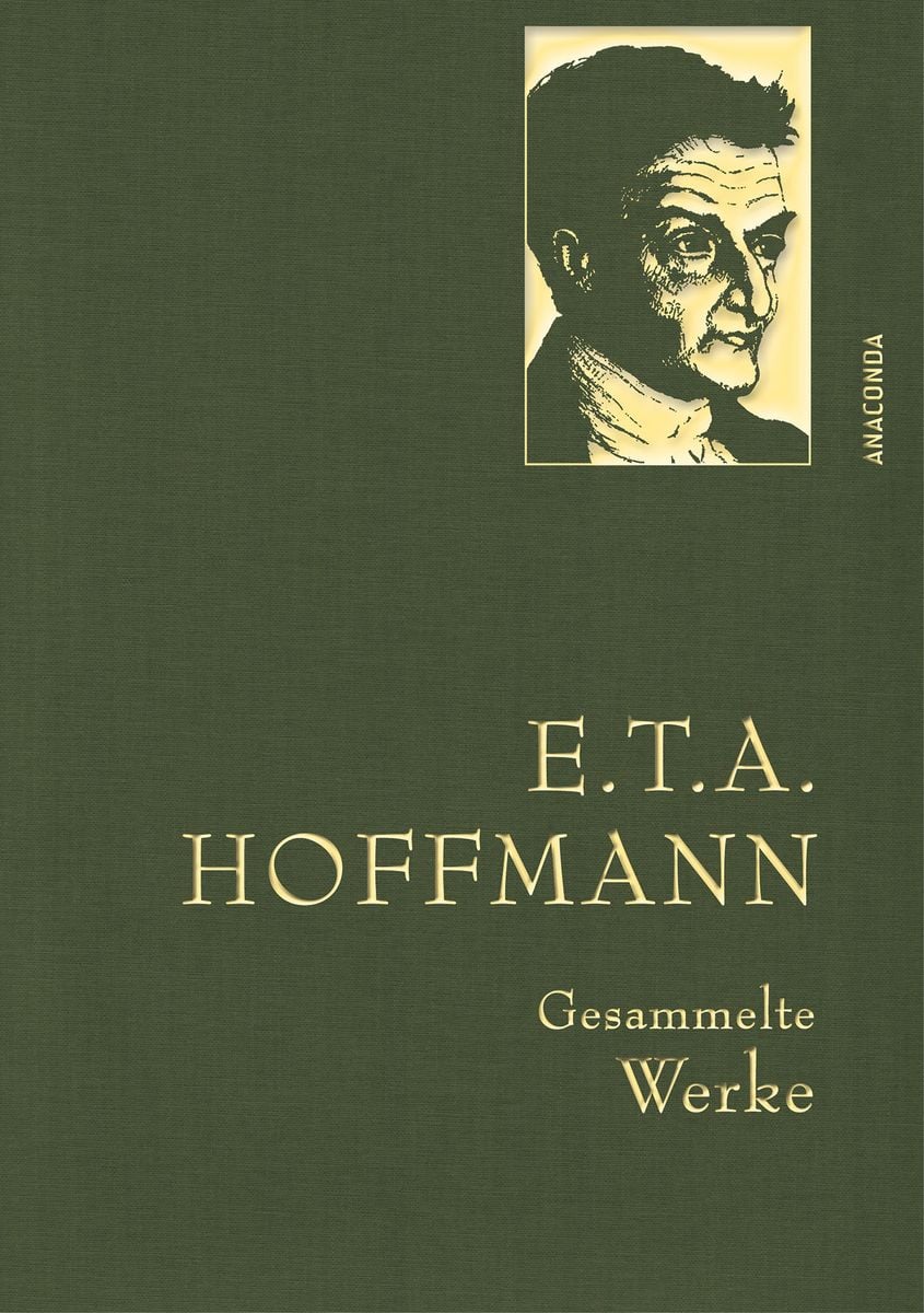 "E.T.A. Hoffman - Gesammelte Werke (Iris®-LEINEN-Ausgabe)" online kaufen