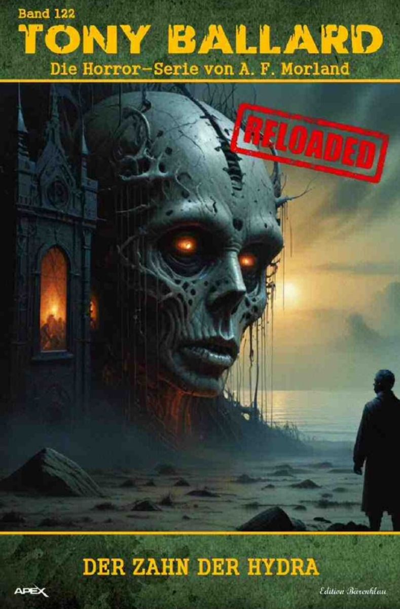 "Tony Ballard - Reloaded, Band 122: Der Zahn der Hydra" online kaufen