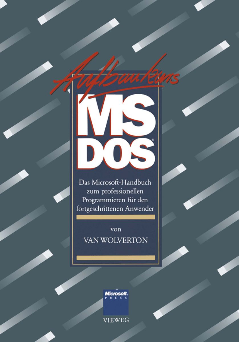 'Aufbaukurs MS-DOS' von 'Van Wolverton' - Buch - '978-3-528-04557-9'