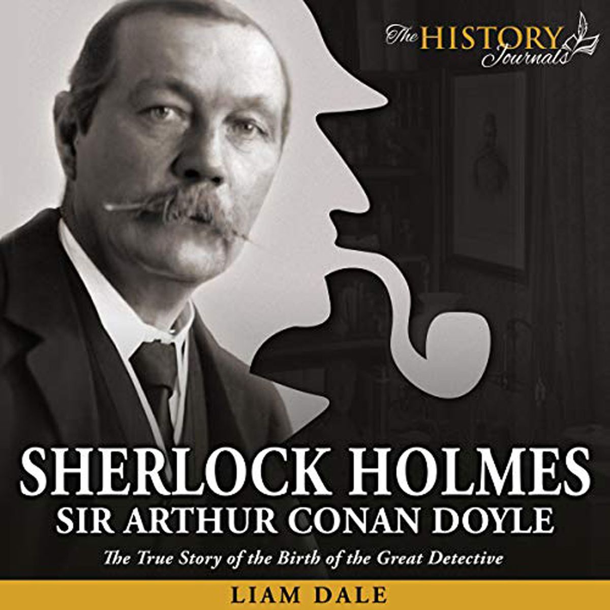 Sherlock Holmes: Sir Arthur Conan Doyle von Liam Dale - Hörbuch ...