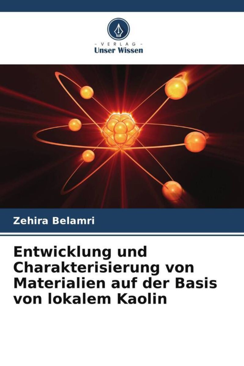"Entwicklung und Charakterisierung von Materialien auf der Basis von ...