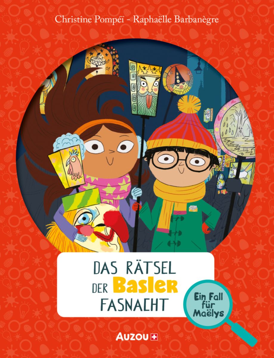 'Das Rätsel der Basler Fasnacht' von 'Christine Pompéï' - Buch - '978-3 ...