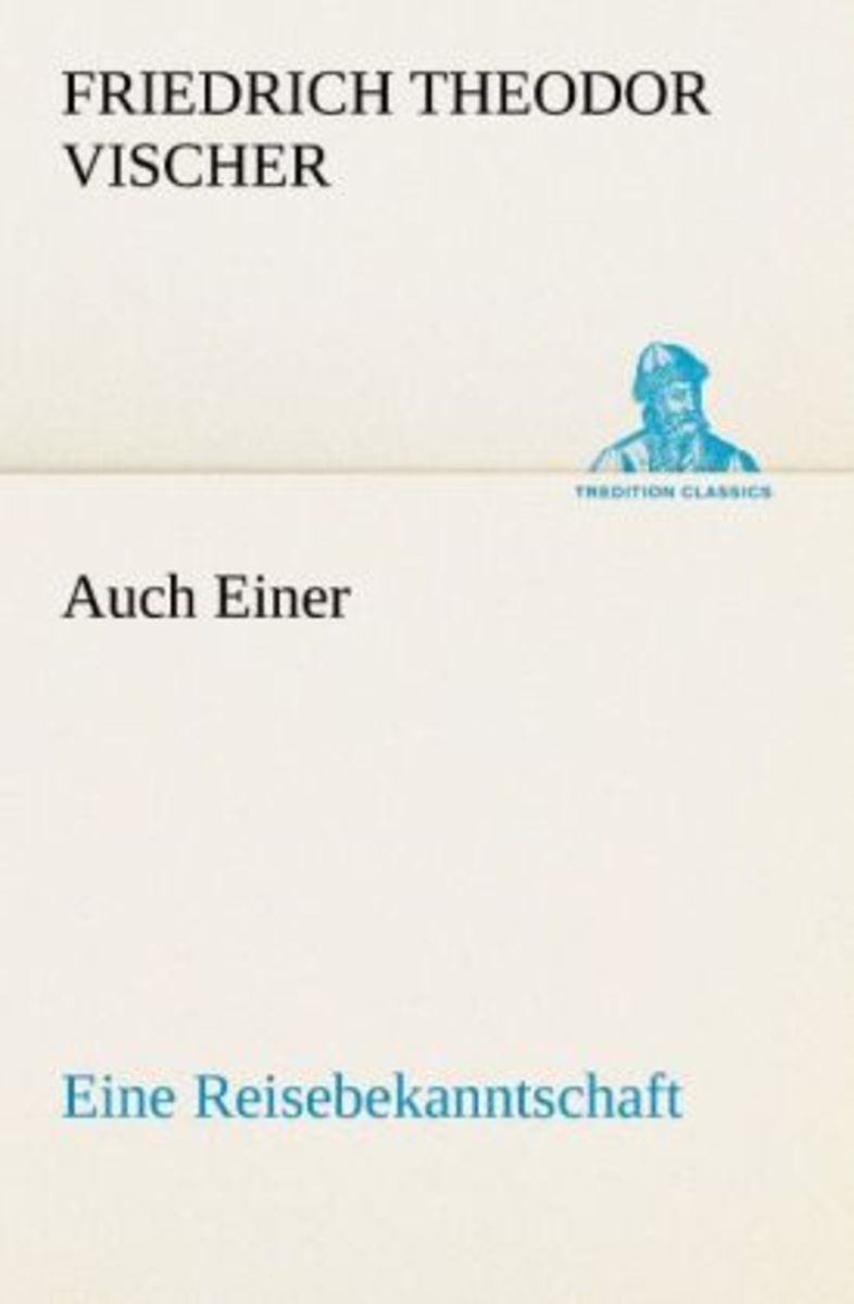 'Auch Einer' von 'Friedrich Theodor Vischer' - Buch - '978-3-8424-2143-1'
