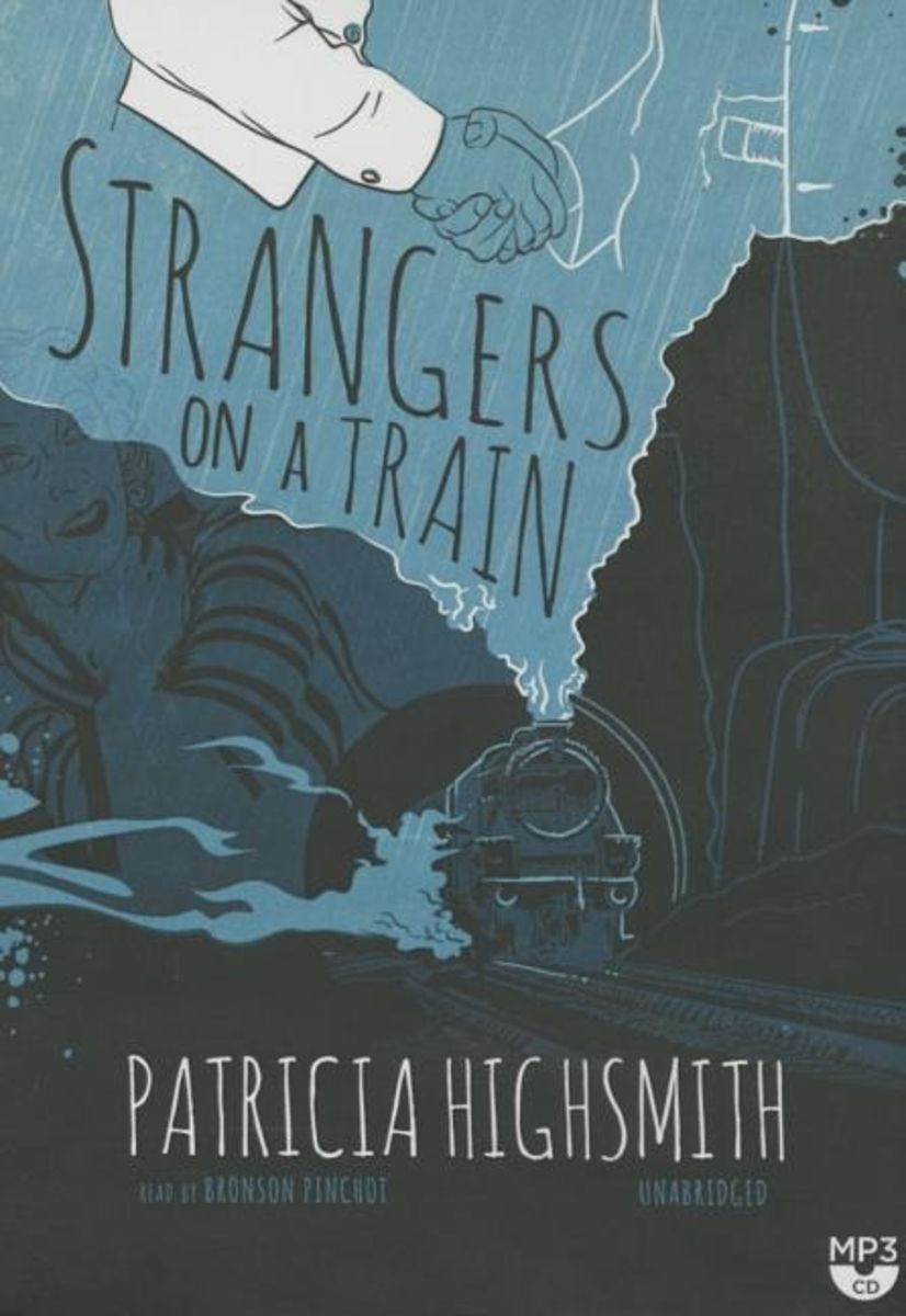 'Strangers on a Train' von 'Patricia Highsmith' - Hörbuch