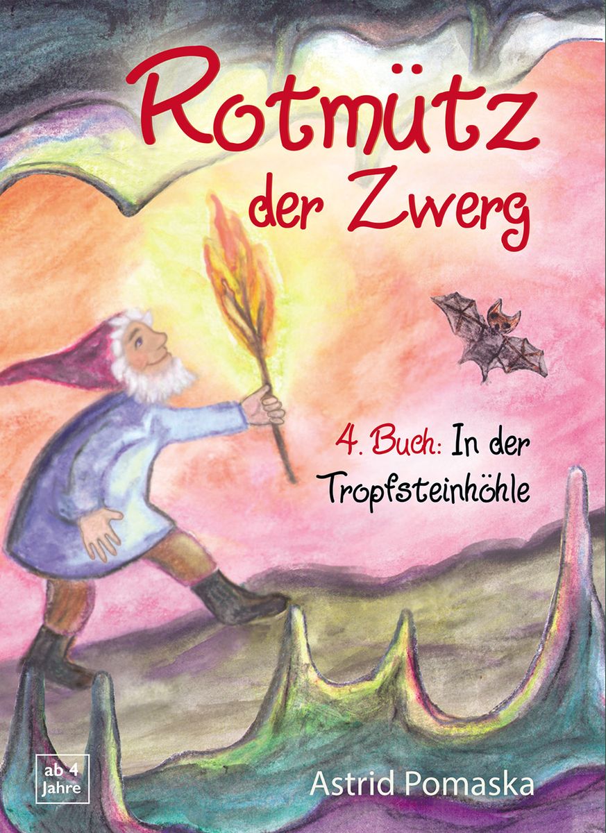 "Rotmütz der Zwerg (Bd. 4): In der Tropfsteinhöhle" online kaufen
