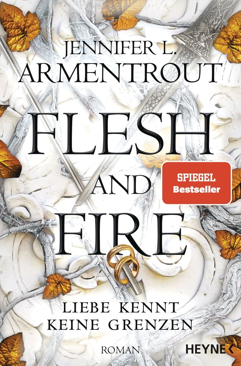 'Flesh and Fire – Liebe kennt keine Grenzen' von 'Jennifer L. Armentrout' - Buch - '978-3-453 ...