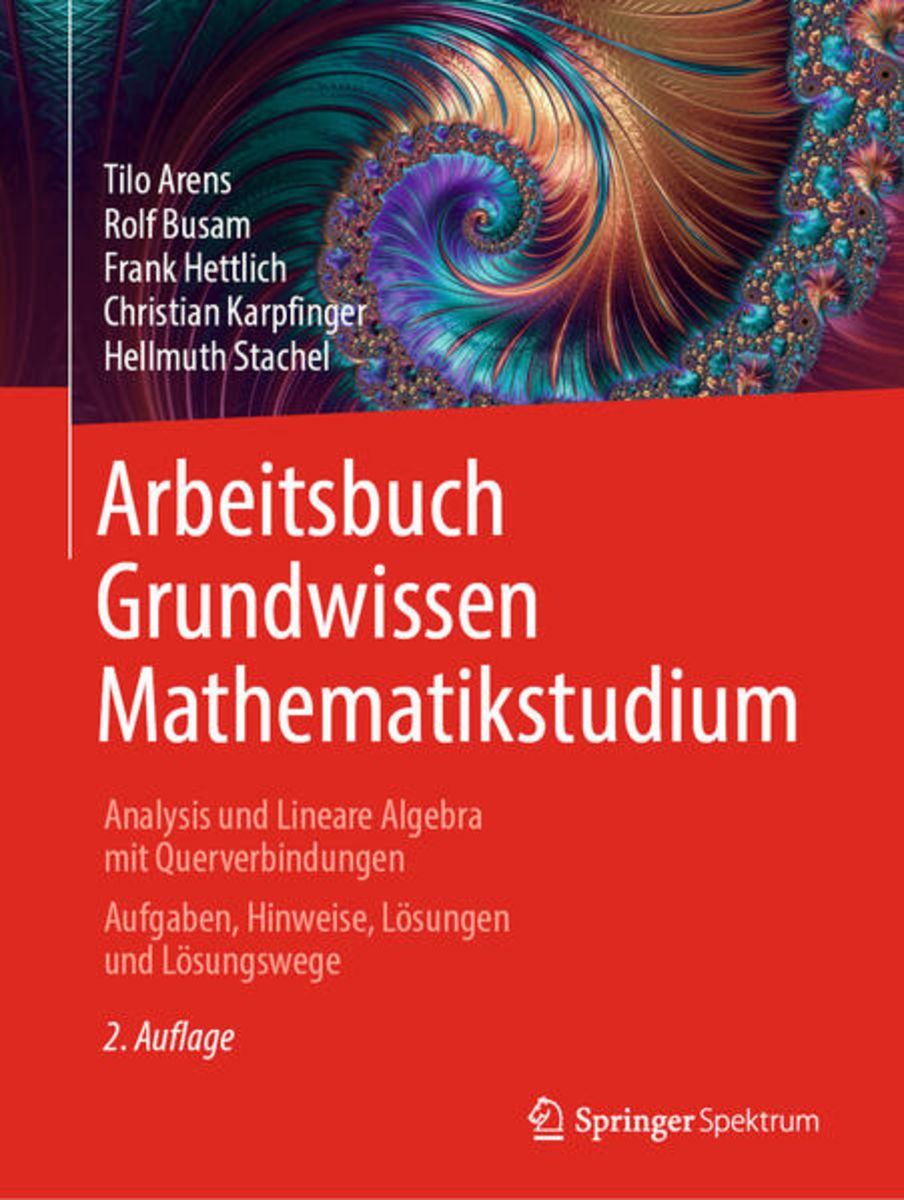 "Arbeitsbuch Grundwissen Mathematikstudium - Analysis und Lineare ...