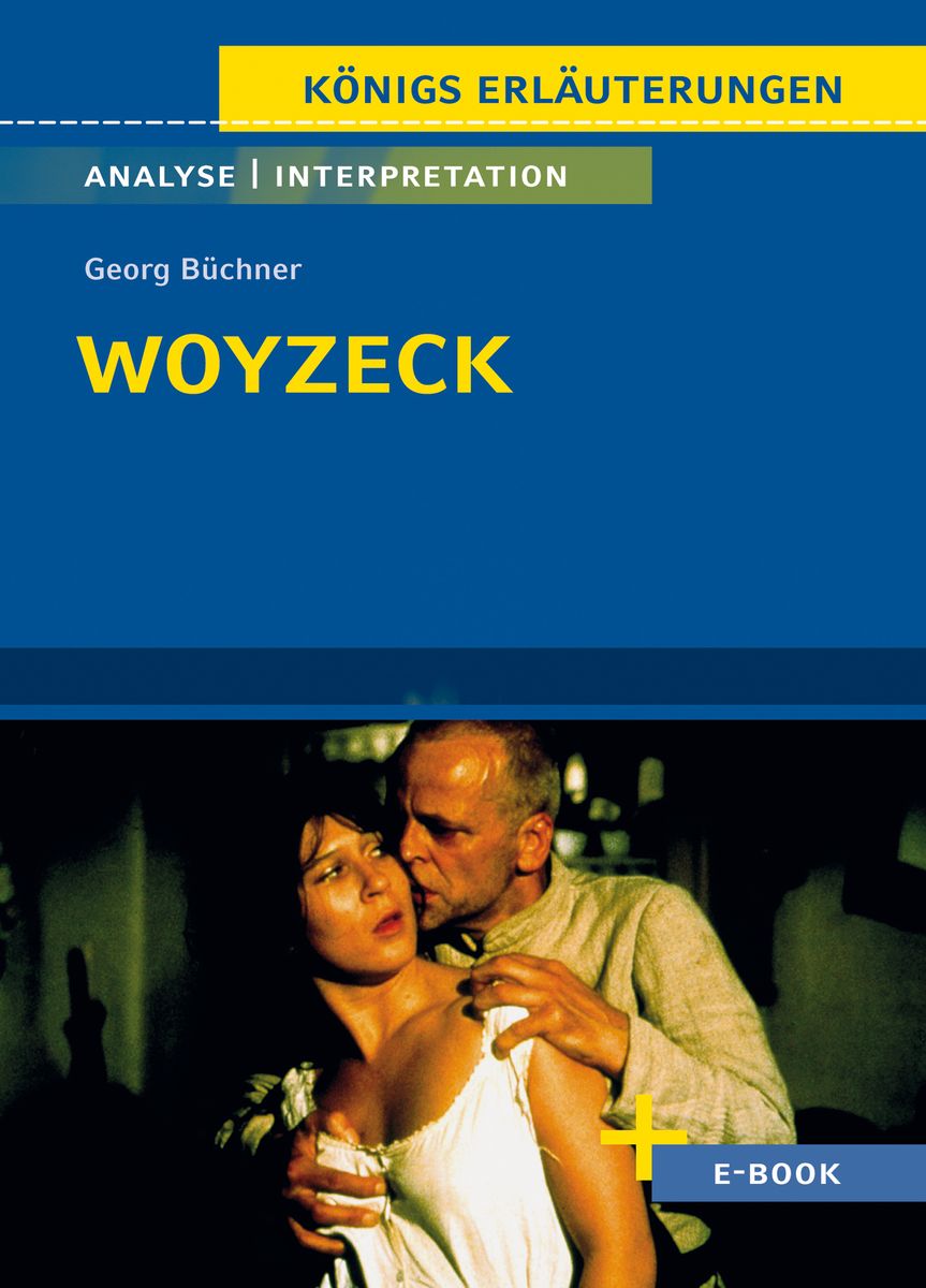 'Woyzeck von Georg Büchner - Textanalyse und Interpretation' - 'Nach ...