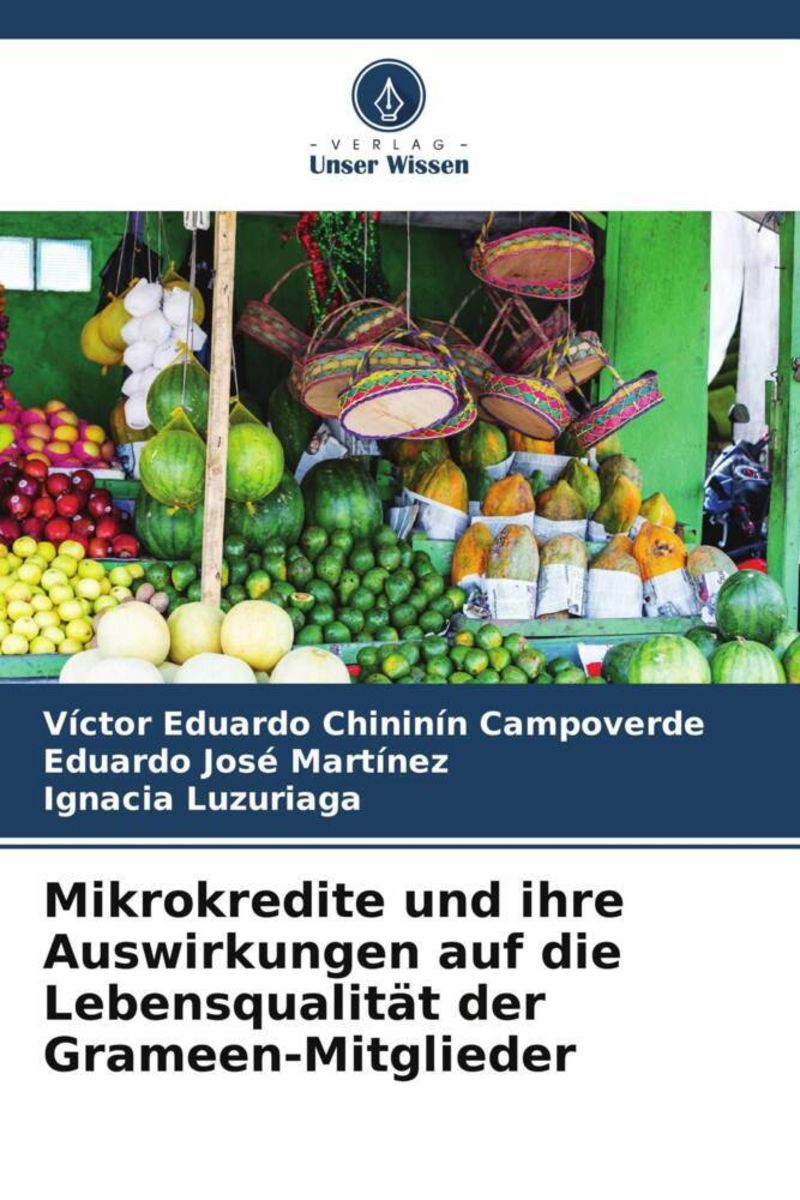 "Mikrokredite und ihre Auswirkungen auf die Lebensqualität der Grameen ...