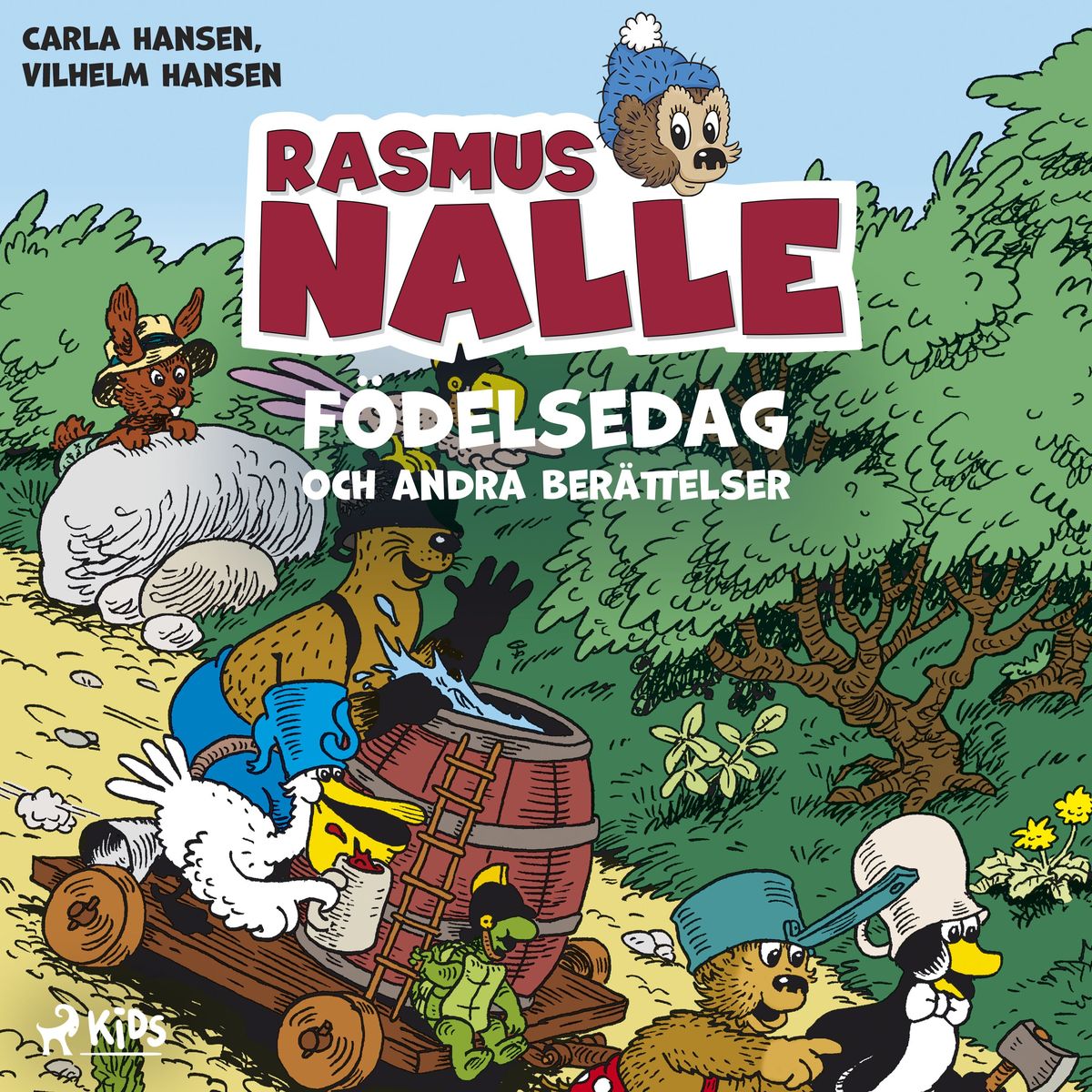 Rasmus Nalles födelsedag och andra berättelser von Carla Hansen ...
