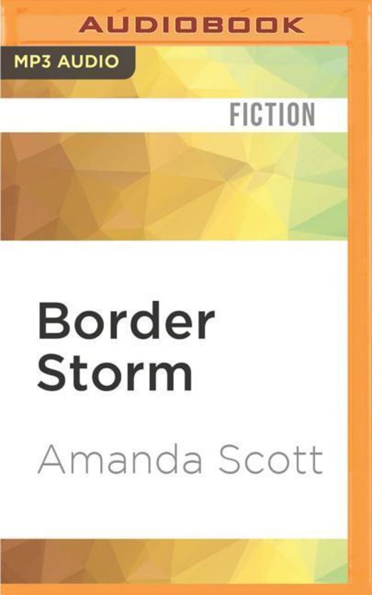 'Border Storm' von 'Amanda Scott' - Hörbuch