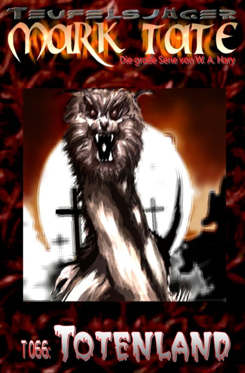 "Teufelsjäger Mark Tate / Teufelsjäger Mark Tate 066: Totenland" online ...